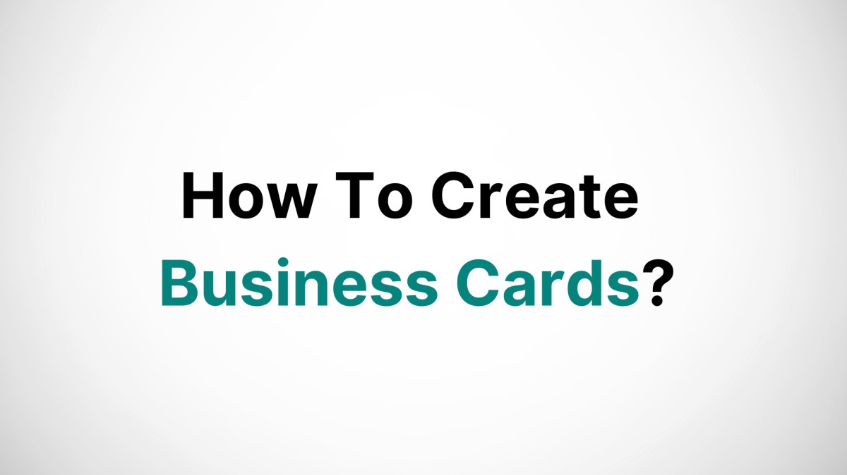 How To Create Business Cards Zoviz Blog
